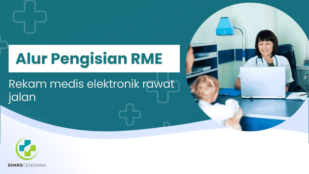 alur-pengisian-rme-rekam-medis-elektronik-ralan - SIMRS Cendana Terbaik